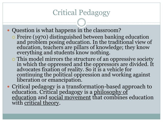 Critical Theory and Pedagogy-8611-UNIT 2 | PPTX