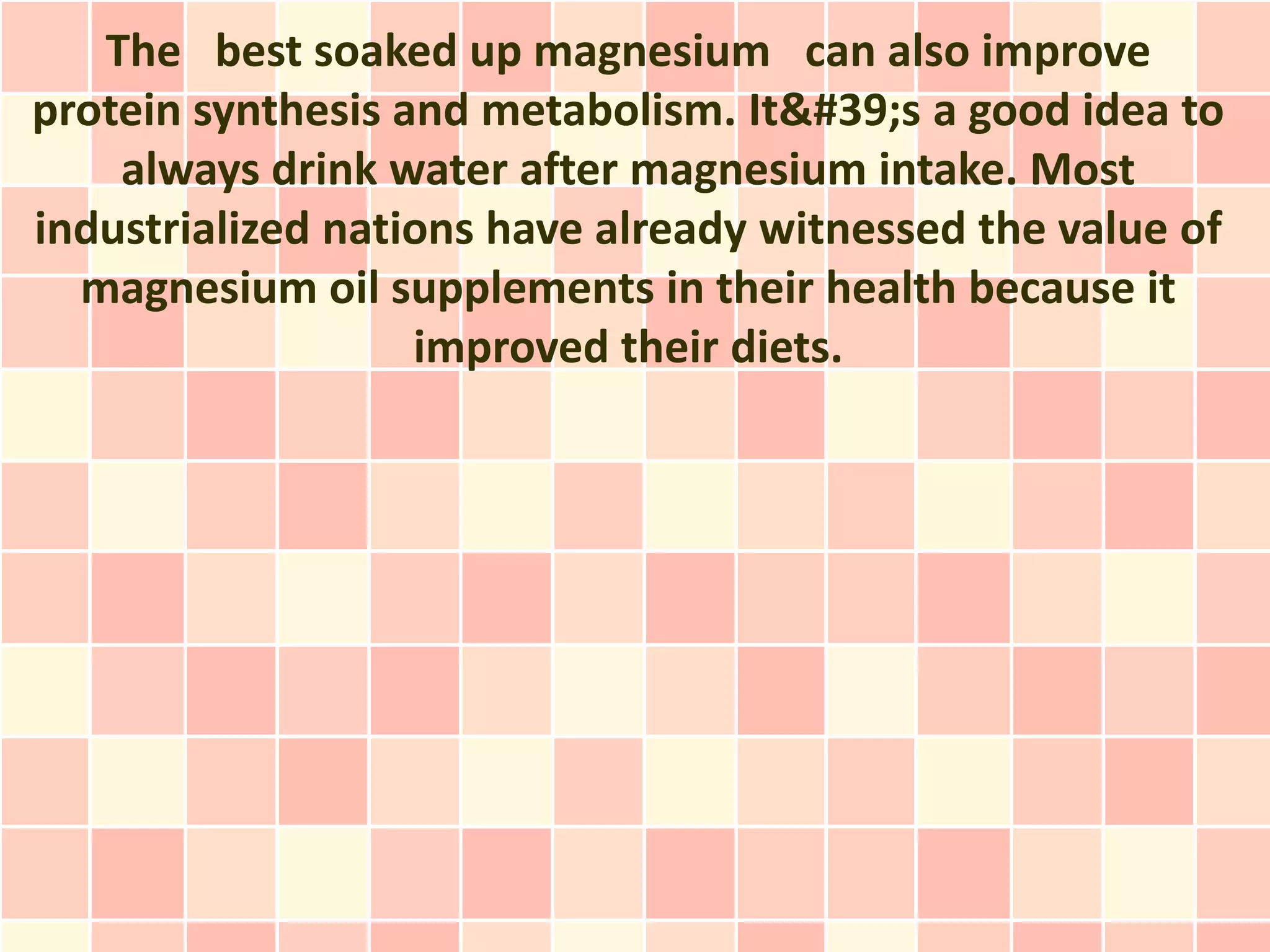 The Best Absorbed Magnesium | PPTX