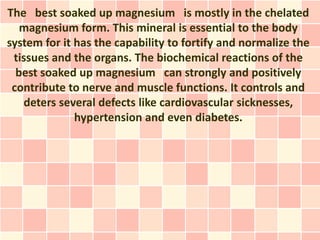 The Best Absorbed Magnesium | PPTX