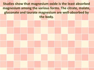 The Best Absorbed Magnesium | PPTX