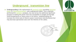 underground transmission lines | PPTX