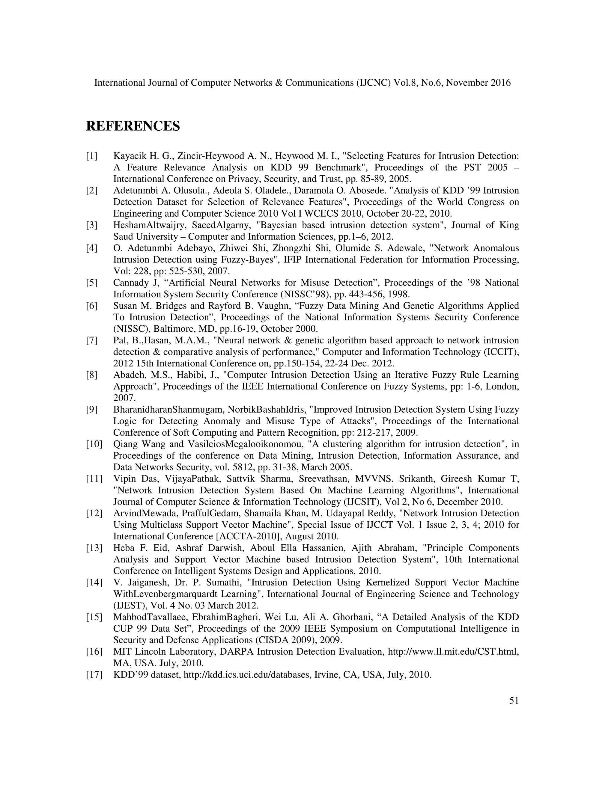 PERFORMANCE EVALUATION OF DIFFERENT KERNELS FOR SUPPORT VECTOR MACHINE USED IN INTRUSION ...