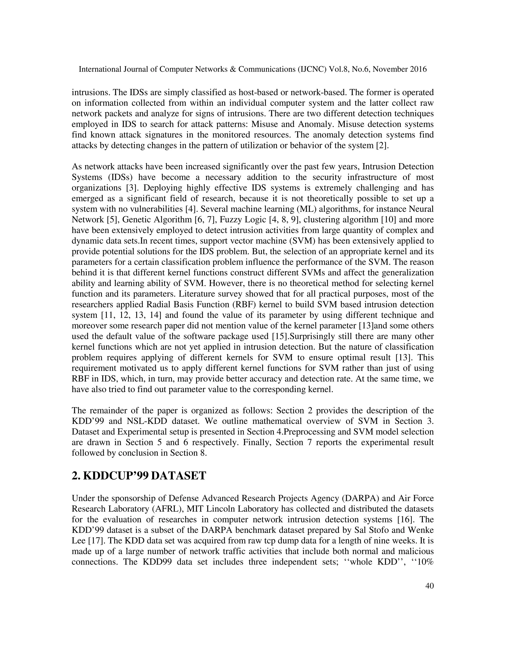 PERFORMANCE EVALUATION OF DIFFERENT KERNELS FOR SUPPORT VECTOR MACHINE USED IN INTRUSION ...