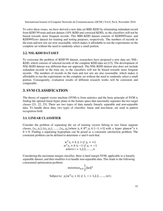 PERFORMANCE EVALUATION OF DIFFERENT KERNELS FOR SUPPORT VECTOR MACHINE USED IN INTRUSION ...