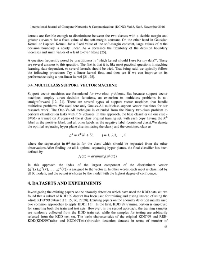 PERFORMANCE EVALUATION OF DIFFERENT KERNELS FOR SUPPORT VECTOR MACHINE USED IN INTRUSION ...