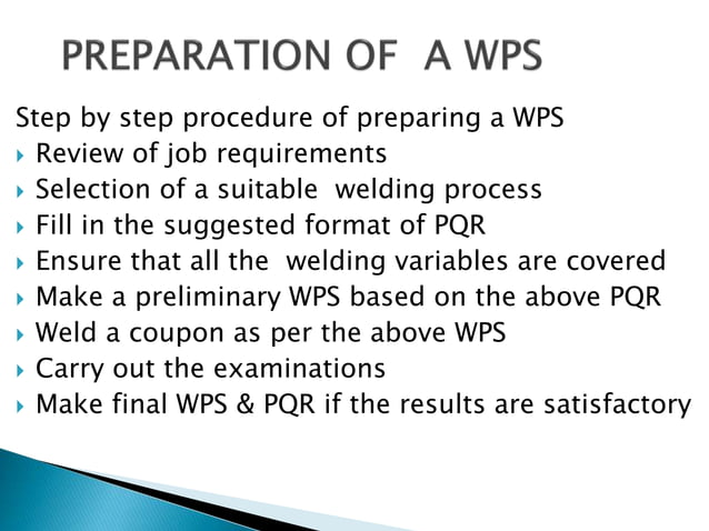 86177188-Wps-Pqr-Guide.ppt | Physics | Science