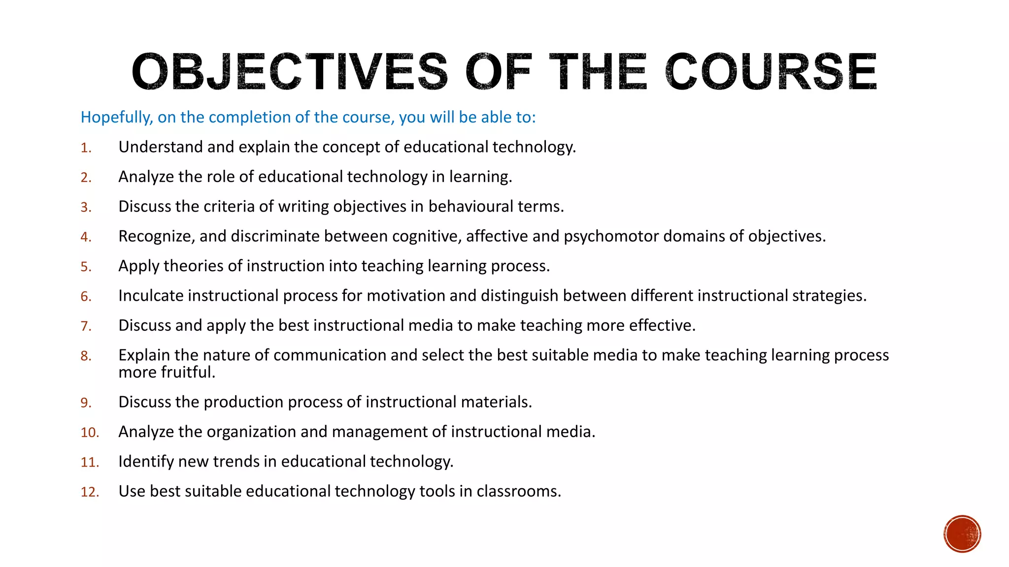 THE NATURE OF EDUCATIONAL TECHNOLOGY & EDUCATIONAL TECHNOLOGY IN ...