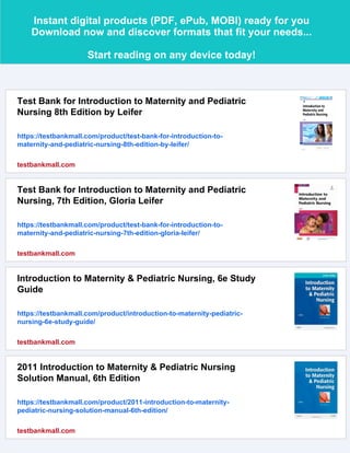 Introduction to Maternity & Pediatric Nursing Leifer 5th Edition Test ...