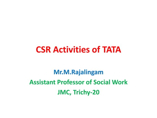 A presentation on csr activities done by tata group | PPTX