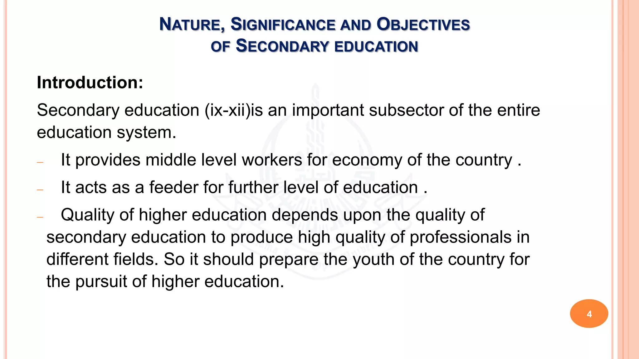 ASPECTS, SIGNIFICANCE AND OBJECTIVES OF SECONDARY EDUCATION-8624 | PPTX