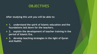 Teacher and Teaching (Islamic Perspective)-Unit 02- 8626 | PPTX