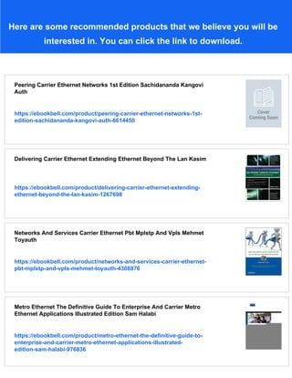 Carrier Ethernet Providing The Need For Speed Gilbert Held | PDF