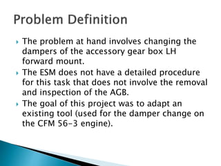 CFM 56-7B AGB LH FWD Mount Damper Change Tool | PPTX