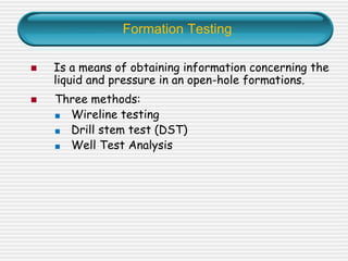 formation evaluation for reservoir engineering | PPT