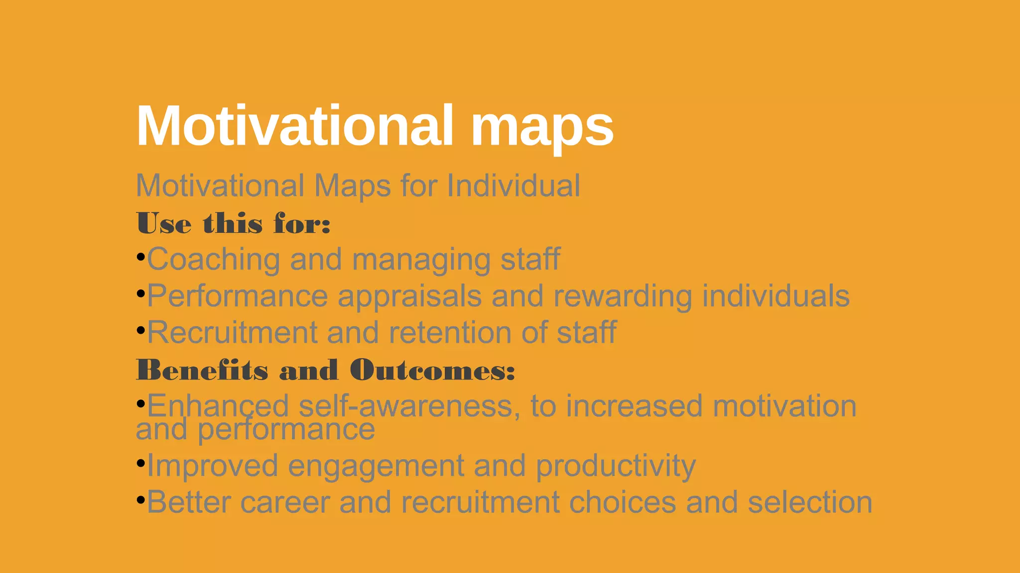 Motivational maps pres latest | PPT