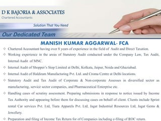 D K BAJORIA ASSOCIATES (PROFILE) | PDF