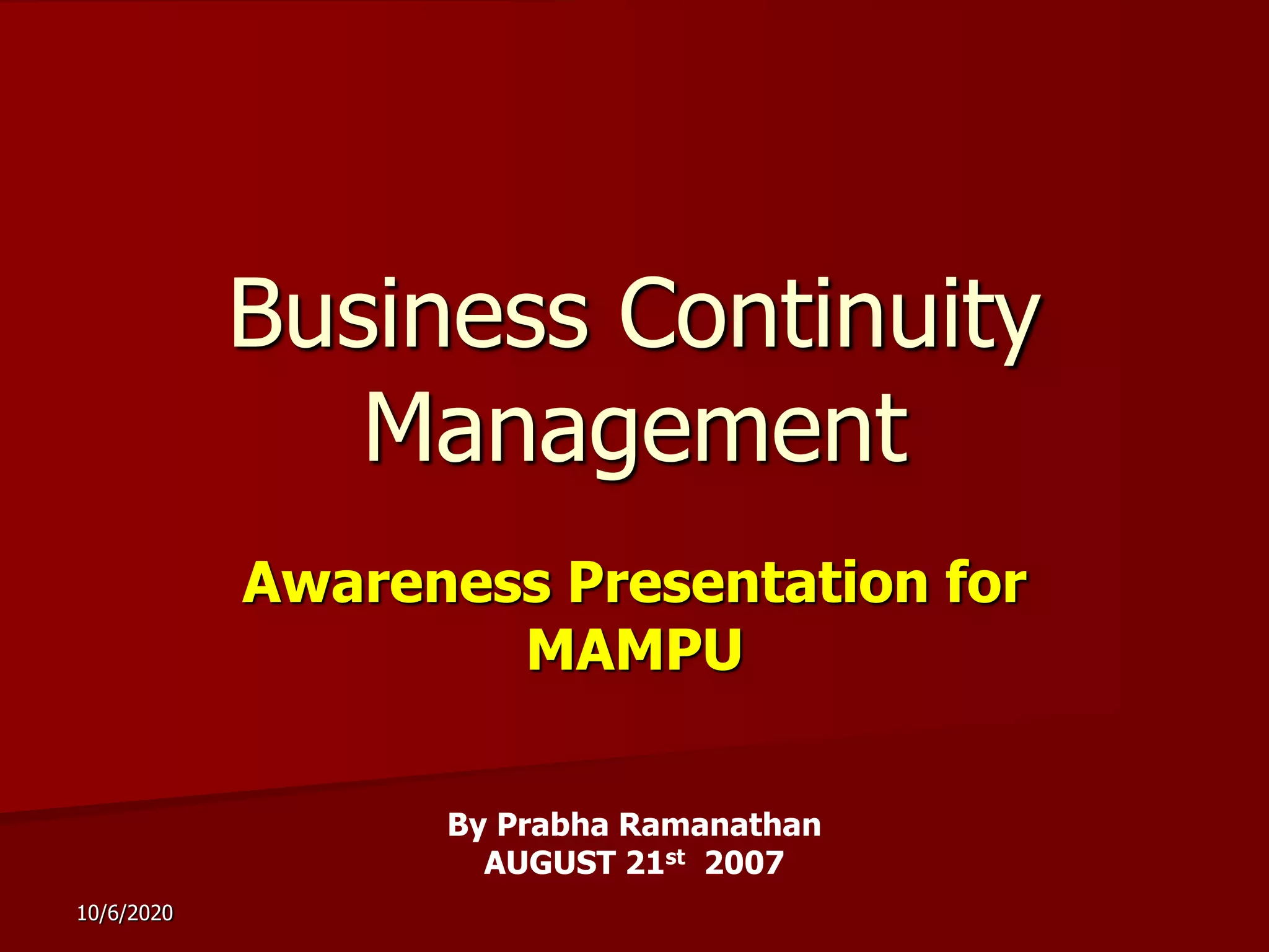 business-continuity-management-awareness-presentation-for-mampu2929 | PPT