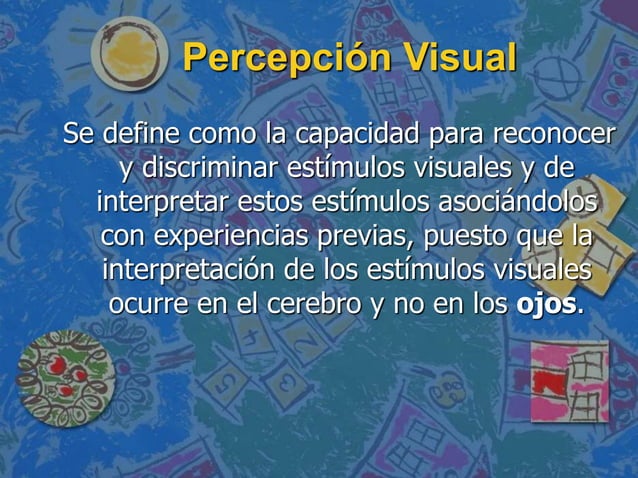 86715747-Las-Cinco-Areas-Principales-de-La-Percepcion-Visual.ppt | Eye ...