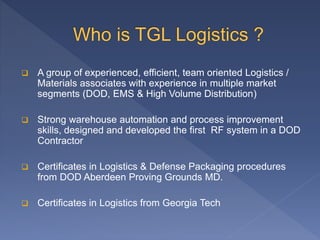 TGL Logistics Power Point. Revised | PPT