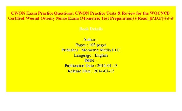 CWON Exam Practice Questions: CWON Practice Tests & Review for the ...