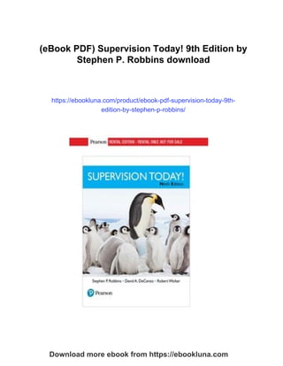 (eBook PDF) Supervision Today! 9th Edition by Stephen P. Robbins | PDF
