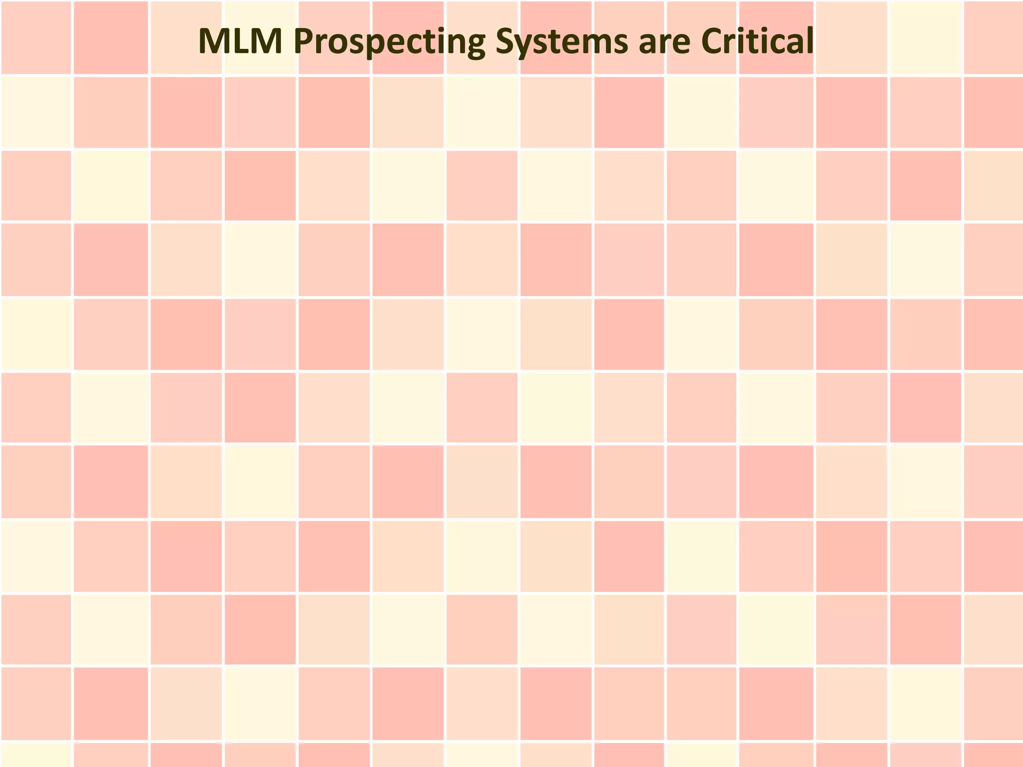 The Truth Behind MLM Prospecting Systems | PPTX | Marketing and ...