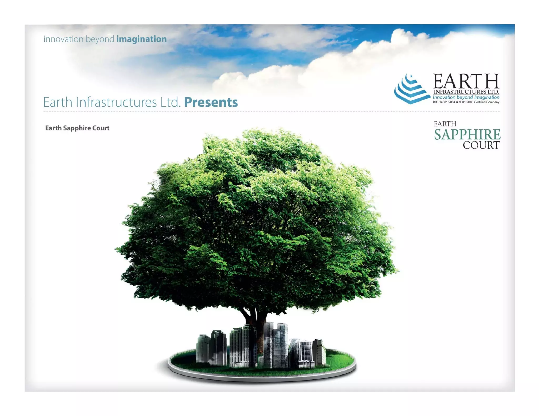 Earth Sapphire Court presentation, Earth Infrastructures Limited | PPT