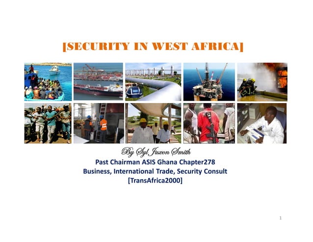 SECURITY IN WEST AFRICA PRESENTATION | PDF