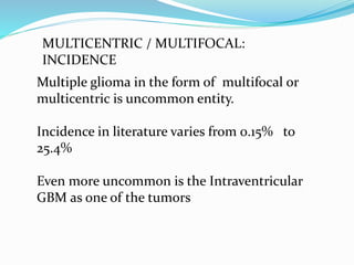 GBM--multicentric (1) | PPT