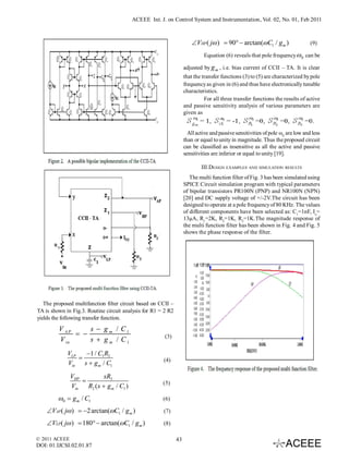 Novel Voltage Mode Multifunction Filter based on Current Conveyor Transconductance Amplifier | PDF