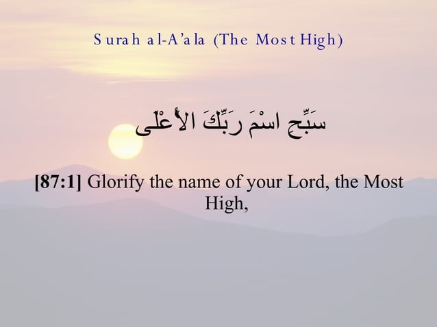 87 Surah Al Aala (The Most High) | PPT | Islam | Religion & Spirituality