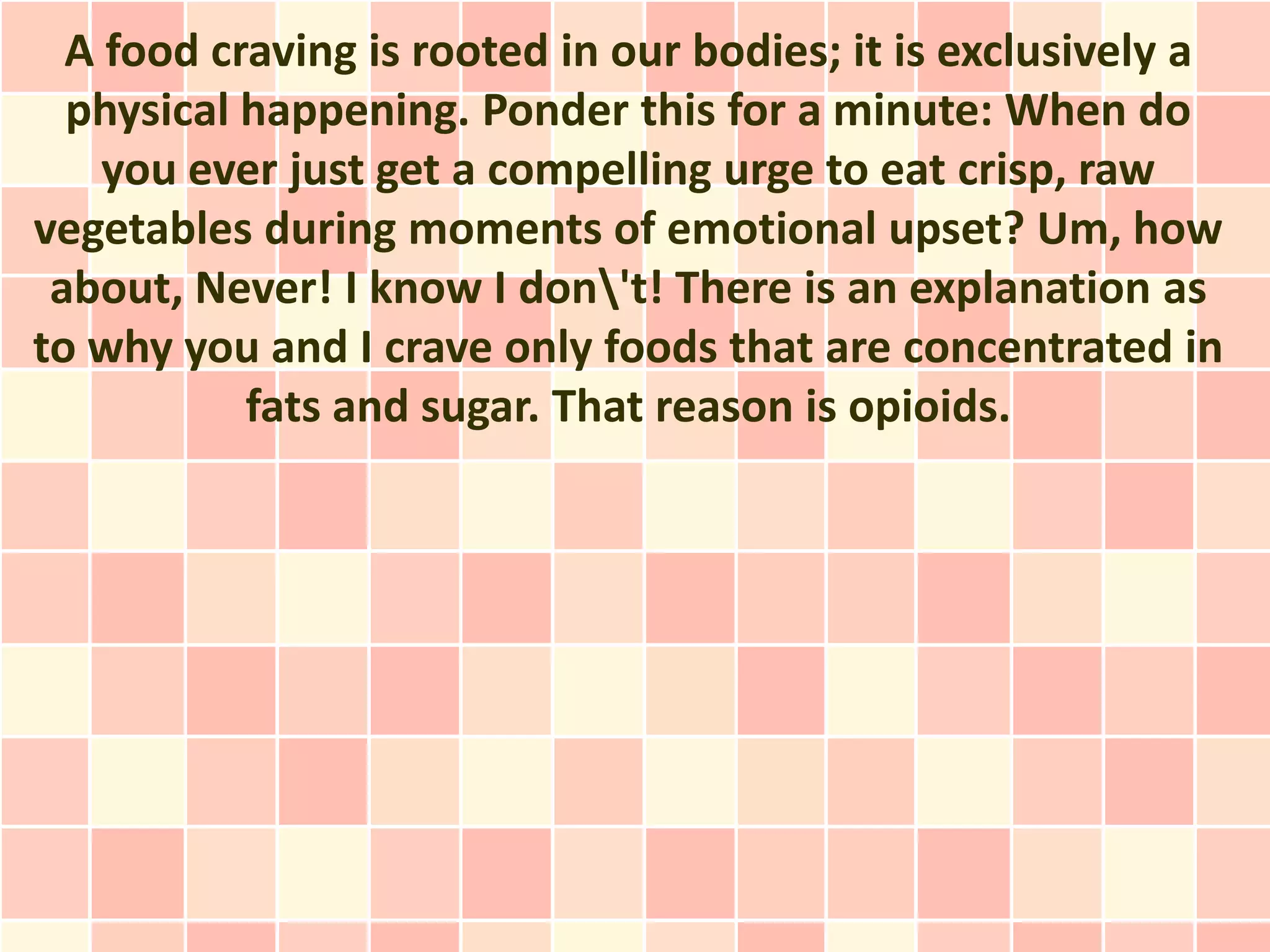 What Causes Food Cravings | PPTX