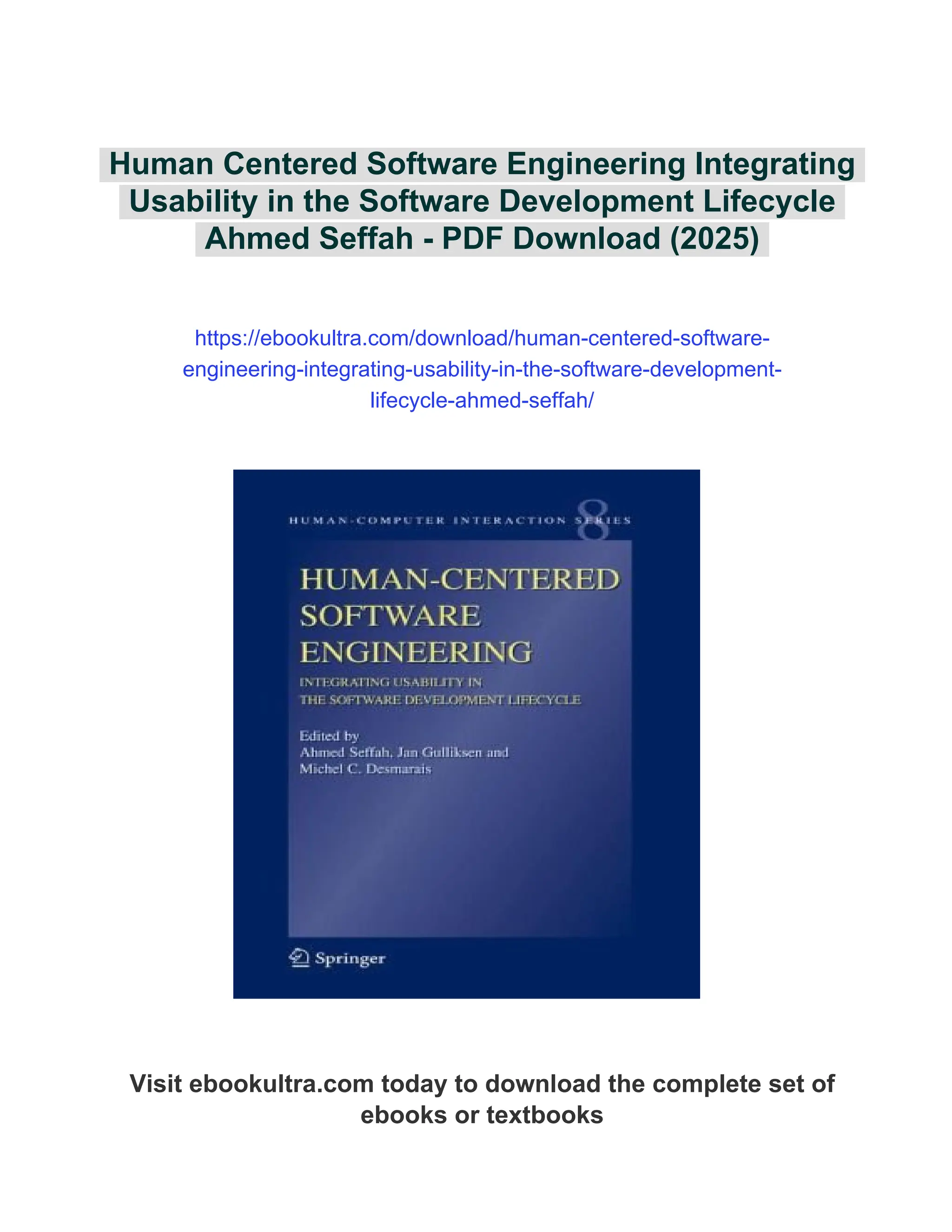 Human Centered Software Engineering Integrating Usability in the Software Development Lifecycle ...
