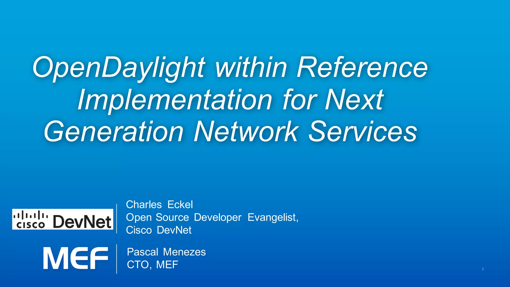 OpenDaylight-in-NextGenNetworkServices | PDF