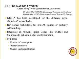 Certifcation of Building Using GRIHA Rating System | PPTX