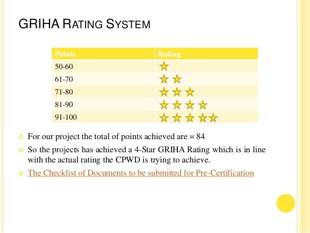 Certifcation of Building Using GRIHA Rating System