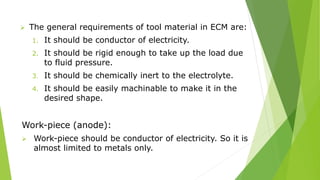 Electrochemical Machining | PPTX