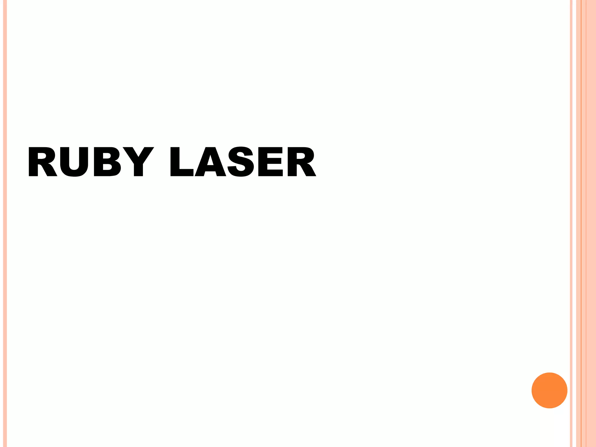 ruby laser | PPT