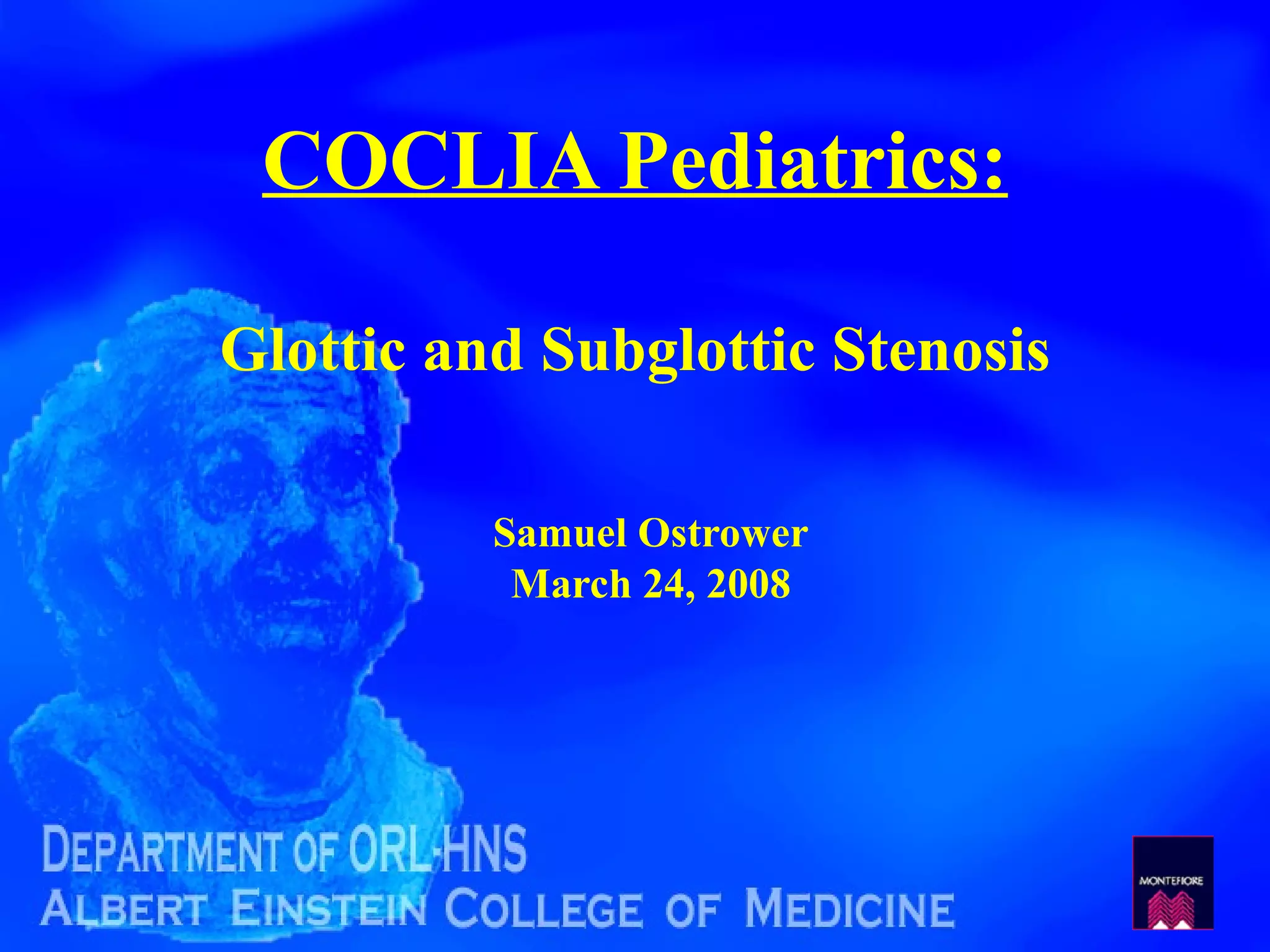 8737 Coclia 84 Glottic Ans Subglottic Stenosis | PPT