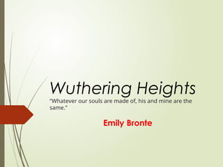 Characterization & Main themes in Wuthering-Heights-Ppt-1.pptx
