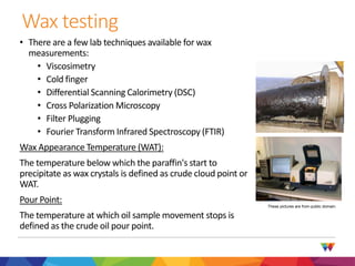 Flow Assurance Wax Study on the Ravn Production System_Approved | PPTX