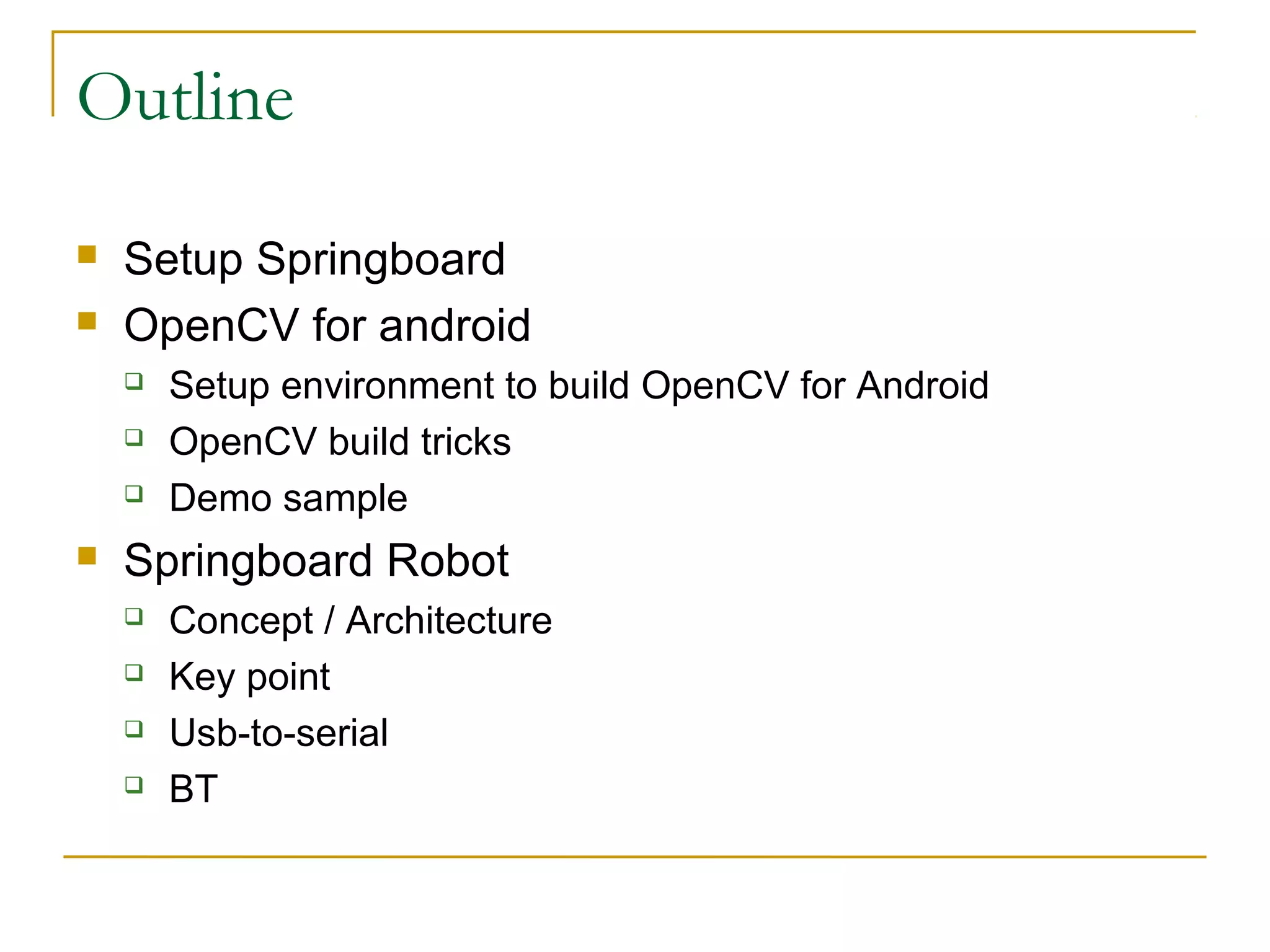 Springboard & OpenCV | PPT