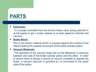 vaccumbraking-110416095553-phpapp01 | PPT | Auto Repair | Automotive