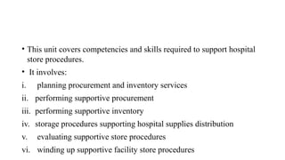 HOSPITAL-STORE-PROCEDURES power point presentation | PPTX