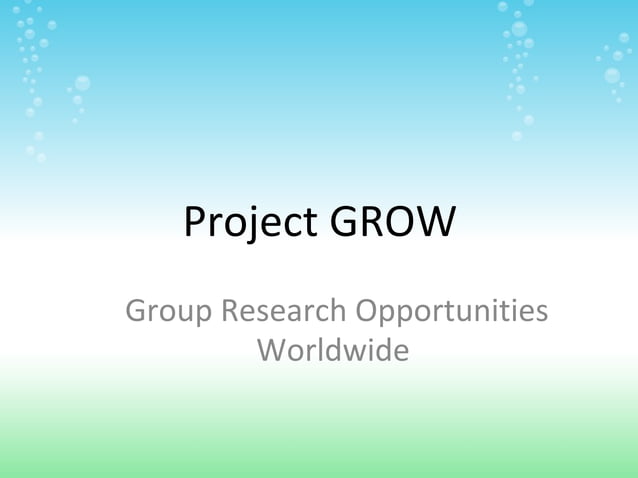 Project Grow | PPT