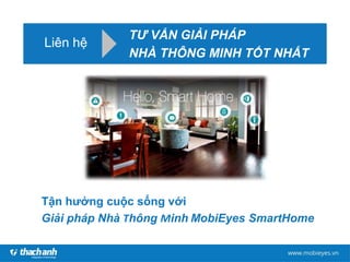 MobiEyes SmartHome_PowerPoint 200315 | PPT