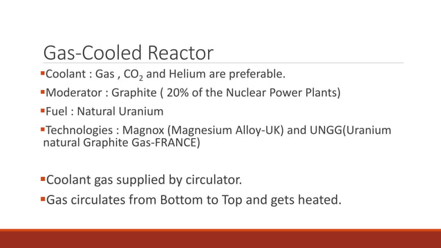 Gas-Cooled Reactor | PPTX