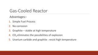 Gas-Cooled Reactor | PPTX