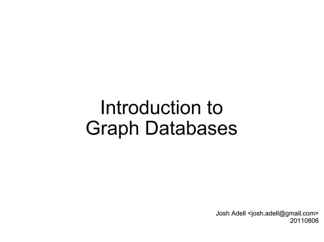 Introduction To Graph Databases Ppt
