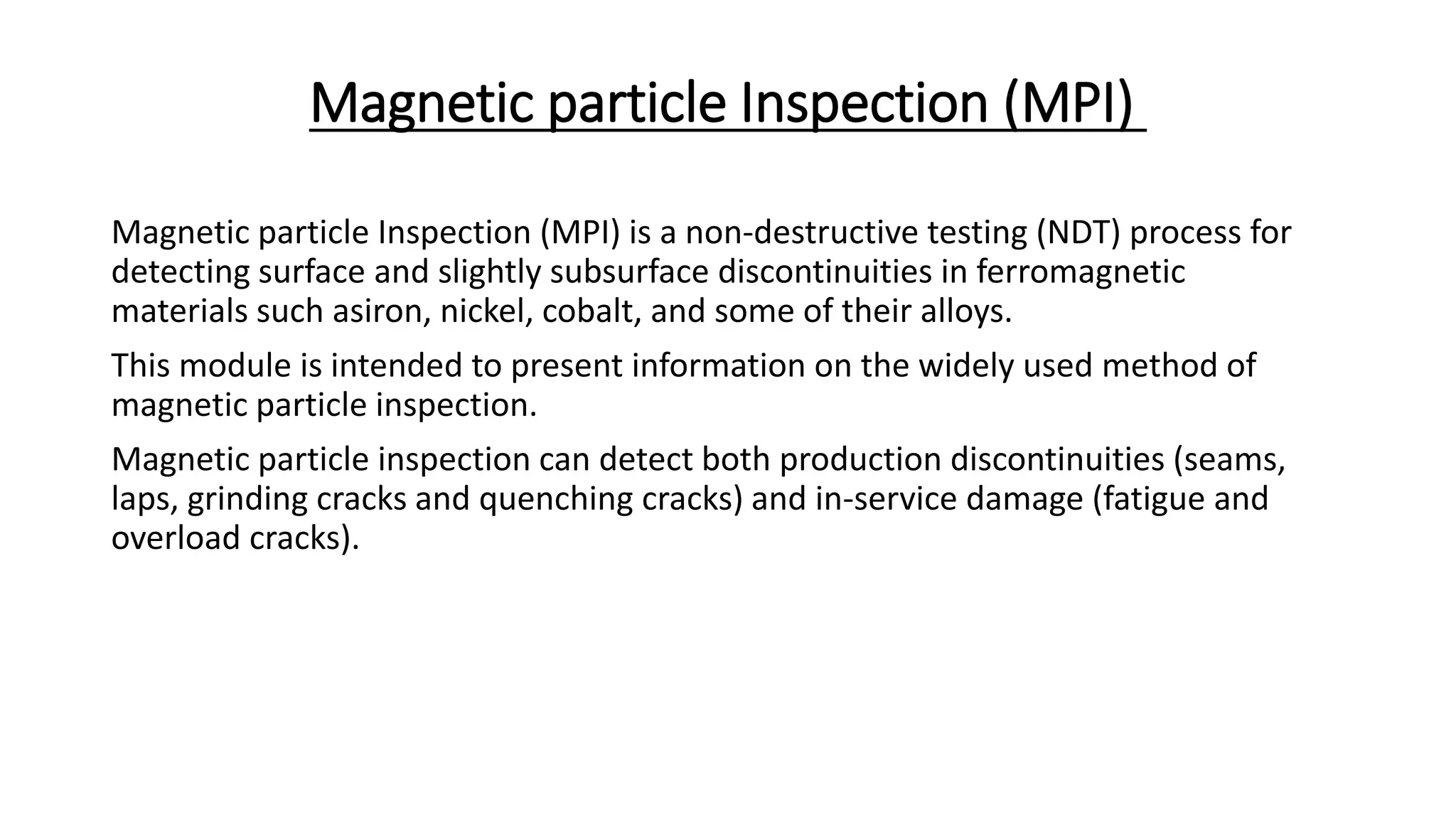 Dye penetrant test and Magnetic particle Inspection | PPTX
